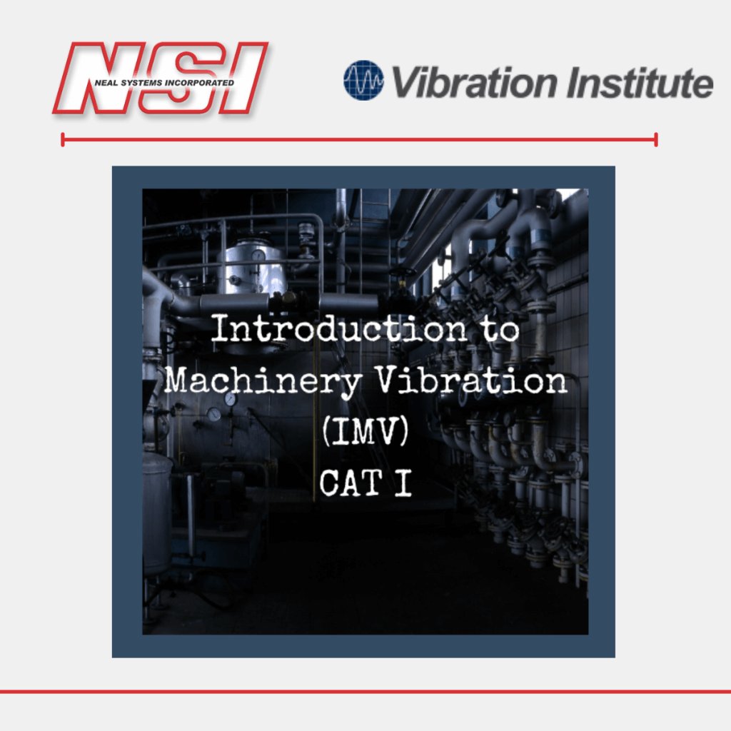 Neal Systems Hosts the Vibration Institute at NSI Training Center ...