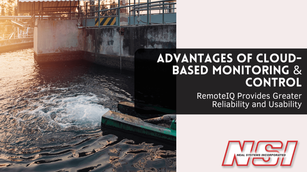 Advantages of Cloud-Based Monitoring & Control – Neal Systems Incorporated